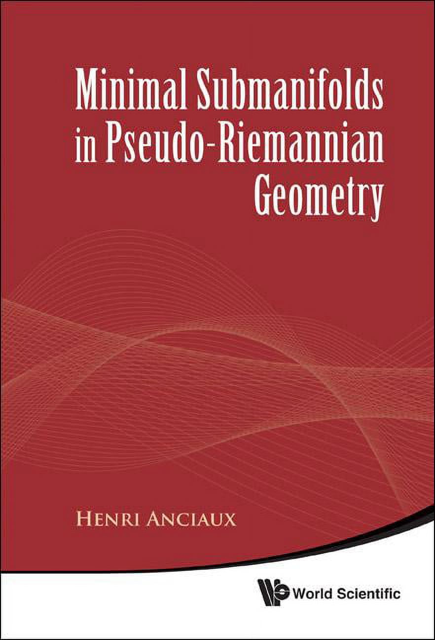 Minimal Submanifolds in Pseudo-Riemannian Geometry, (Hardcover ...