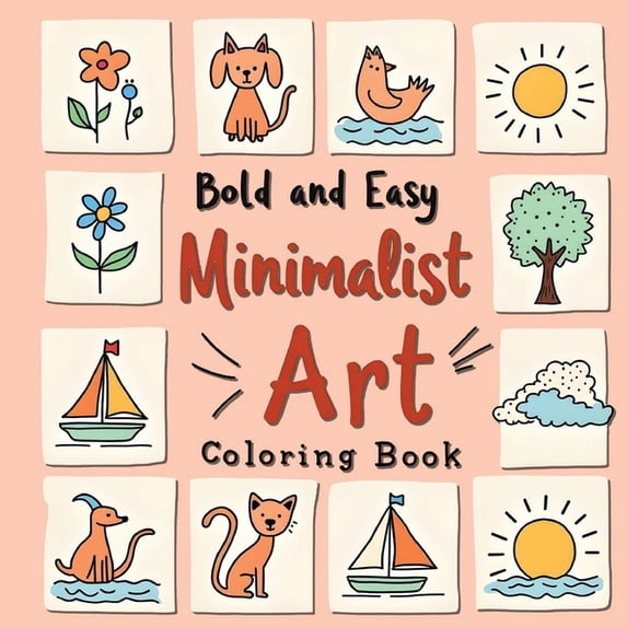 Minimalist Coloring Book for Adults: Minimalist Art Colouring Book for ...