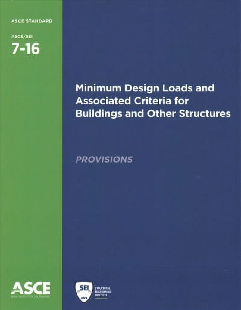 Minimum Design Loads and Associated Criteria for Buildings and Other ...