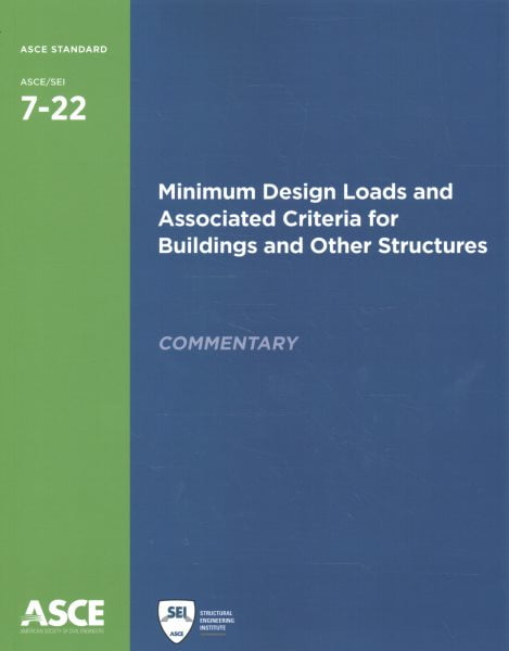 Minimum Design Loads and Associated Criteria for Buildings and Other ...