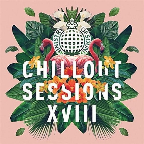 Ministry Of Sound: Chillout Sessions XVIII / Var (CD) - Walmart.com
