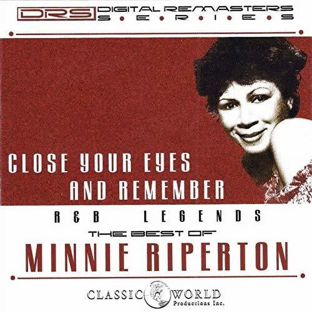 Minnie Riperton - Close Your Eyes & Remember: The Best Of - Music ...