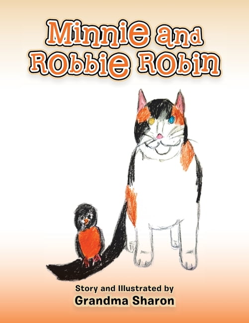 Minnie and Robbie Robin, (Paperback) - Walmart.com