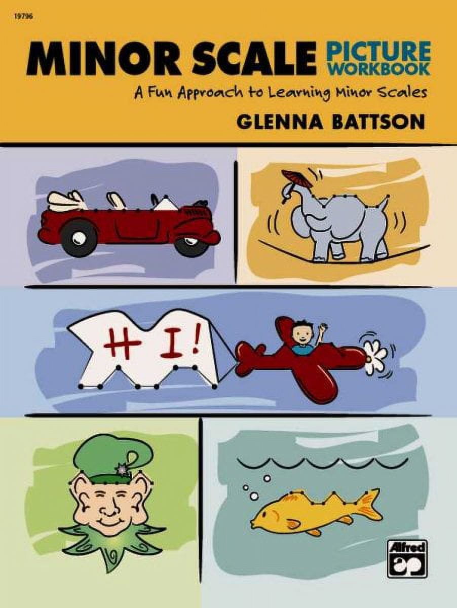 Minor Scale Picture Workbook: A Fun Approach to Learning Minor Scales ...