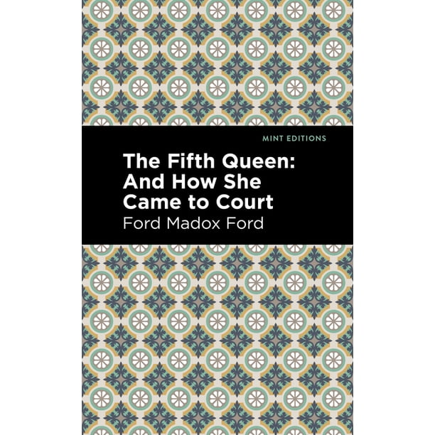 Mint Editions (Historical Fiction): The Fifth Queen (Hardcover ...