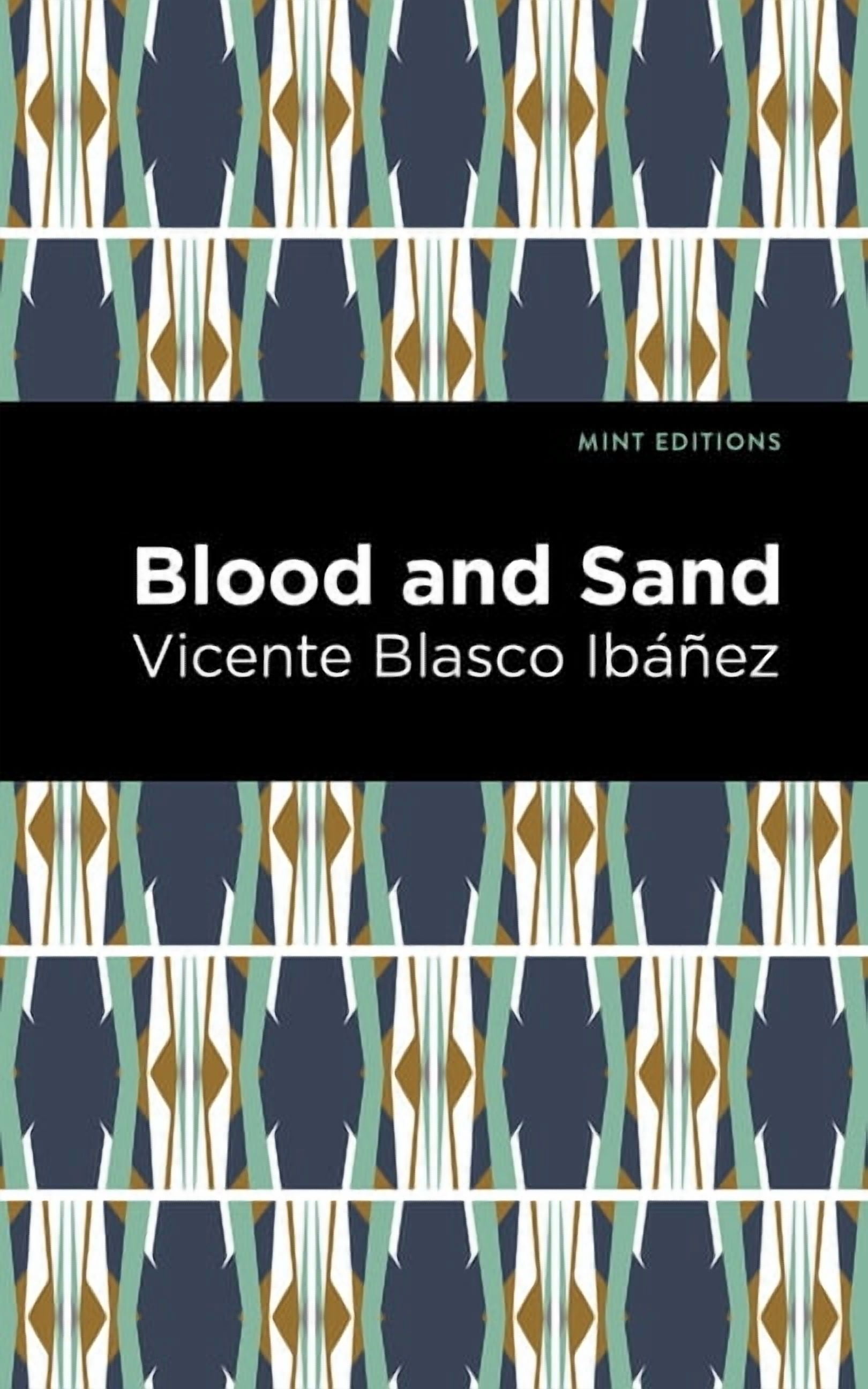 Mint Editions (Literary Fiction) Blood and Sand, (Hardcover) - Walmart ...