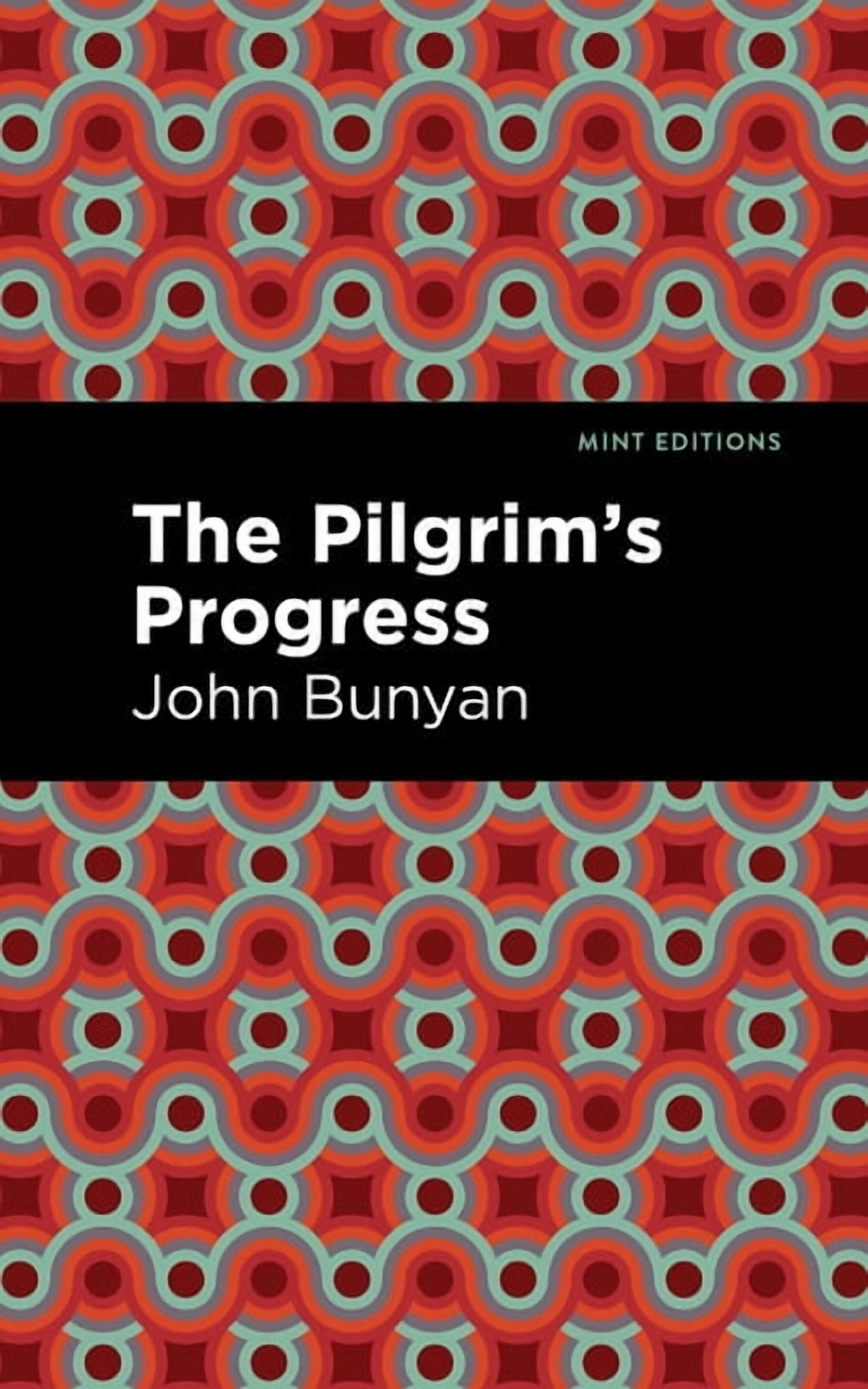 Mint Editions (Philosophical and Theolog The Pilgrim's Progress ...