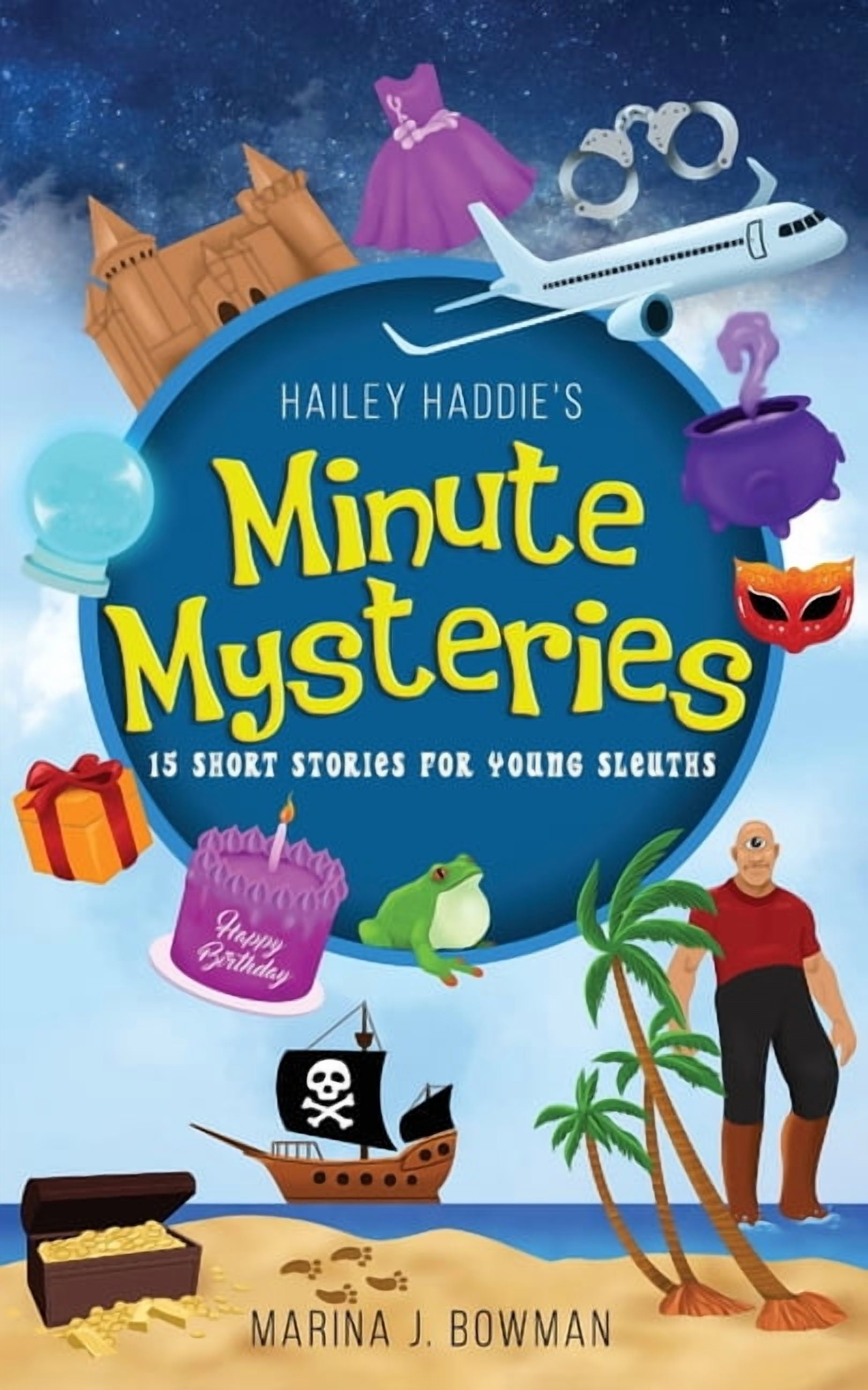 Minute Mysteries Hailey Haddie's Minute Mysteries: 15 Short Stories For ...