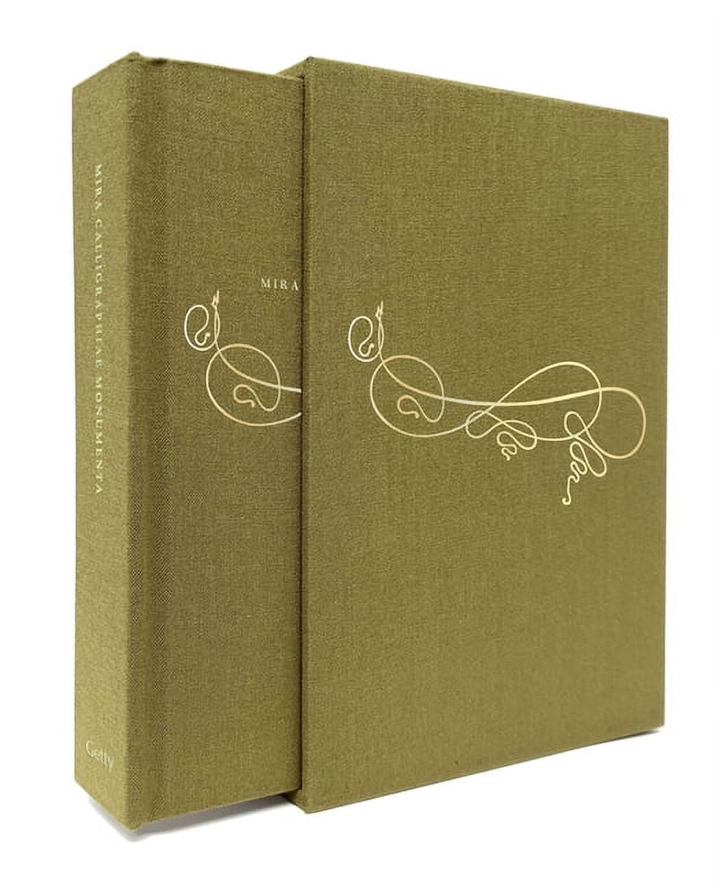 Mira Calligraphiae Monumenta: A Sixteenth-Century Calligraphic ...