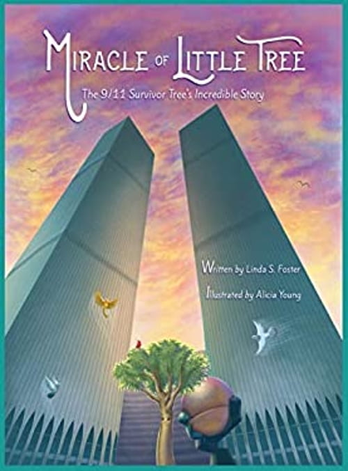 Pre-Owned Miracle of Little Tree : The 9/11 Survivor Tree's Incredible ...