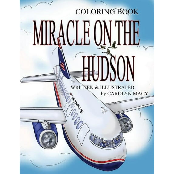 Miracle on the Hudson Coloring Book, (Paperback) - Walmart.com