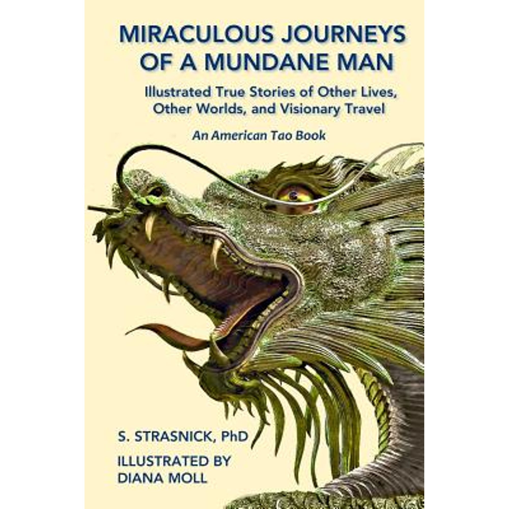 Pre-Owned Miraculous Journeys of a Mundane Man: Illustrated True ...