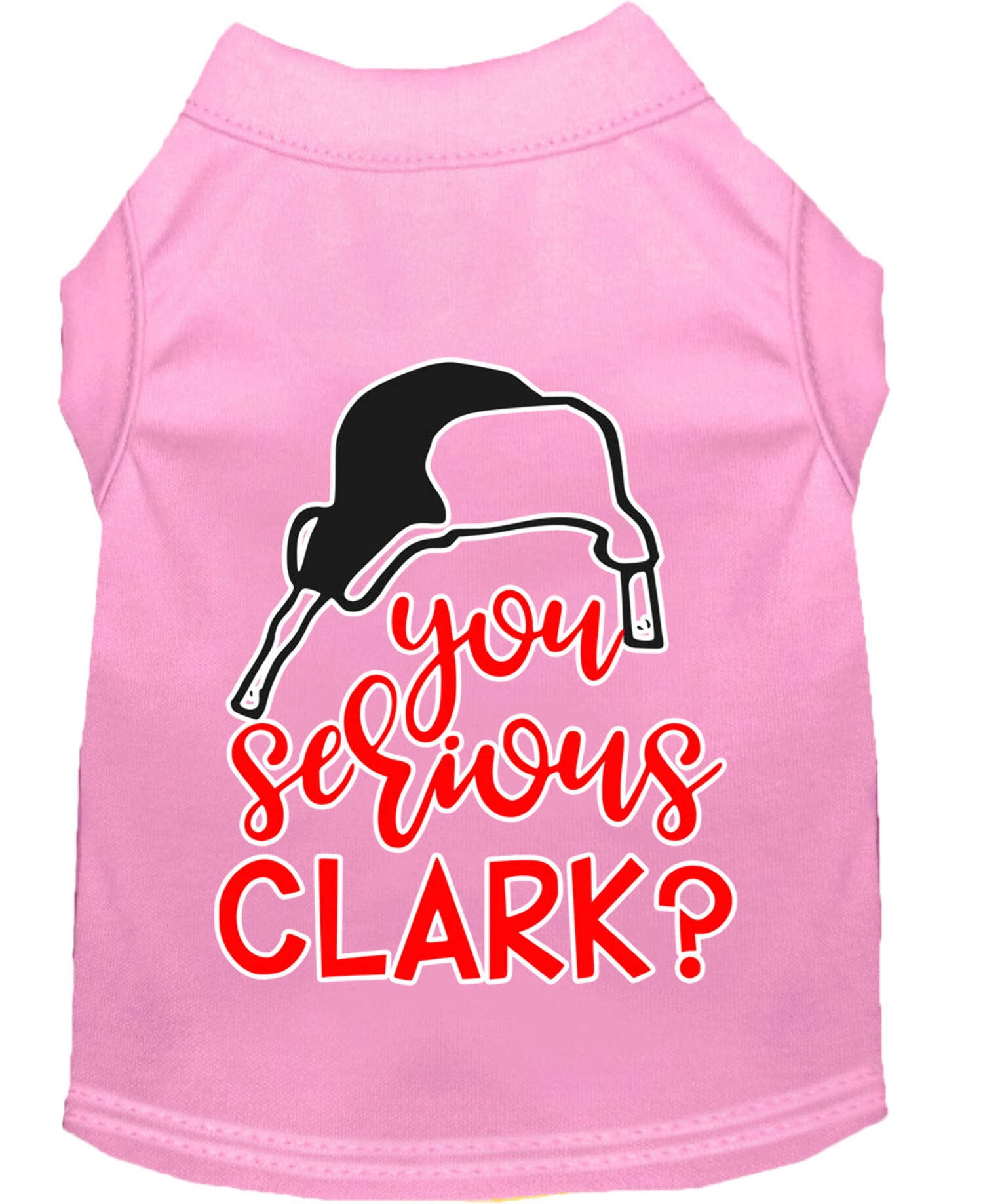 Christmas Pet Dog Cat Shirt Screen Printed, "You Serious, Clark ...