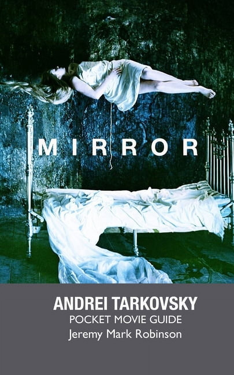 Mirror Tarkovsky