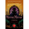 Mirror, Mirror : A Twisted Tale - Walmart.com