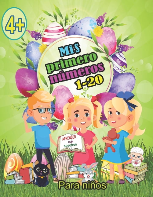 Mis primeros números del 1- 20 para niños 4+: Aprenda y practique ...