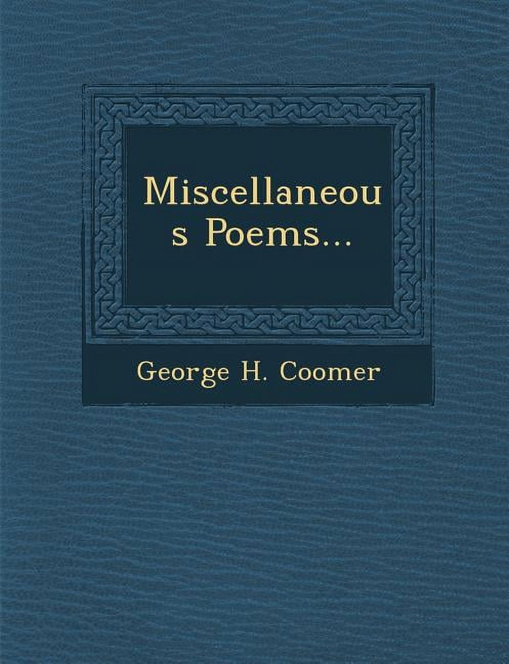 Miscellaneous Poems... (Paperback) - Walmart.com