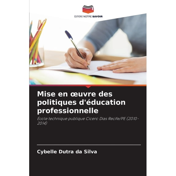 Mise en oeuvre des politiques d'Ã©ducation professionnelle, (Paperback ...