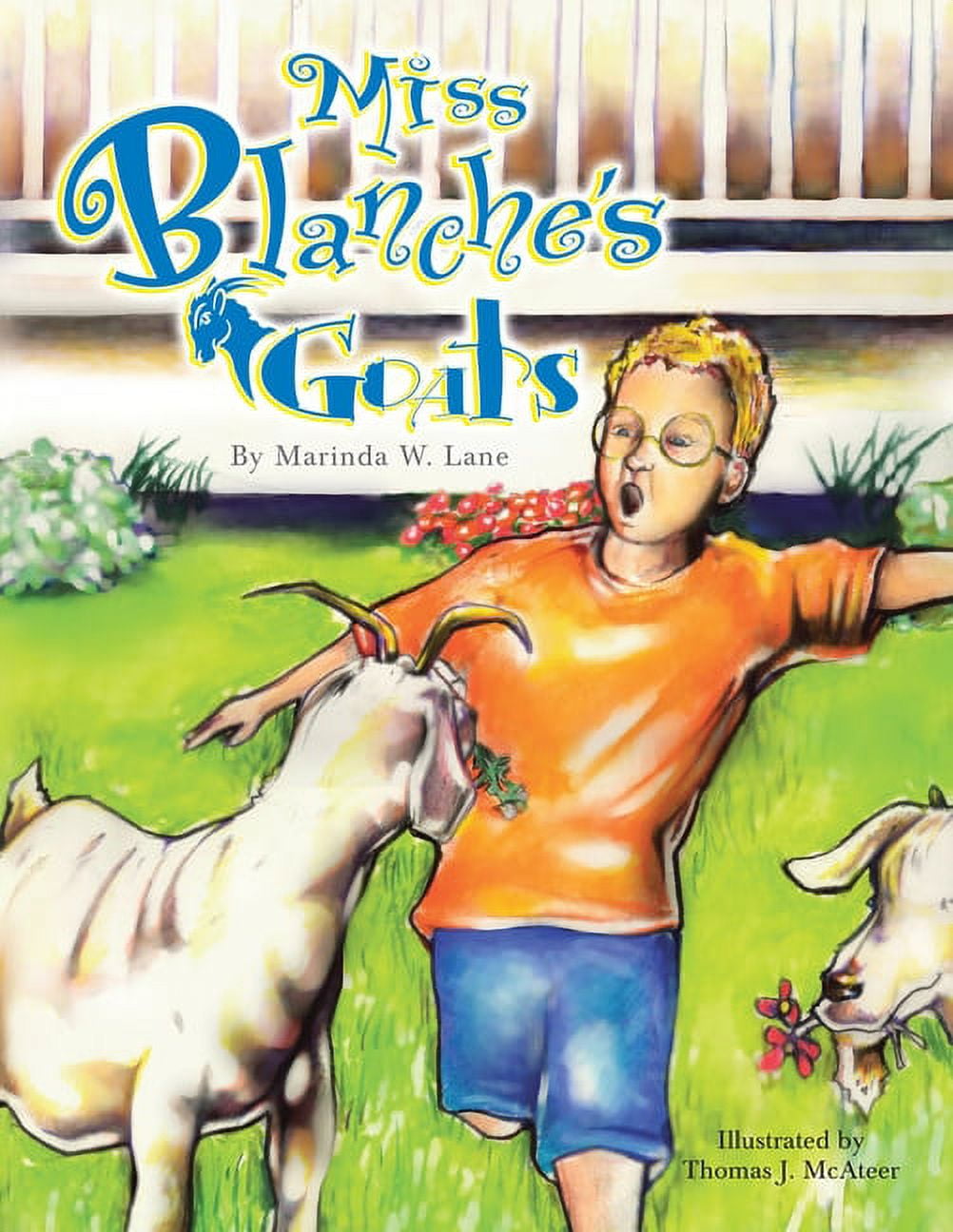 Miss Blanche's Goats (Paperback) by Marinda W Lane - Walmart.com