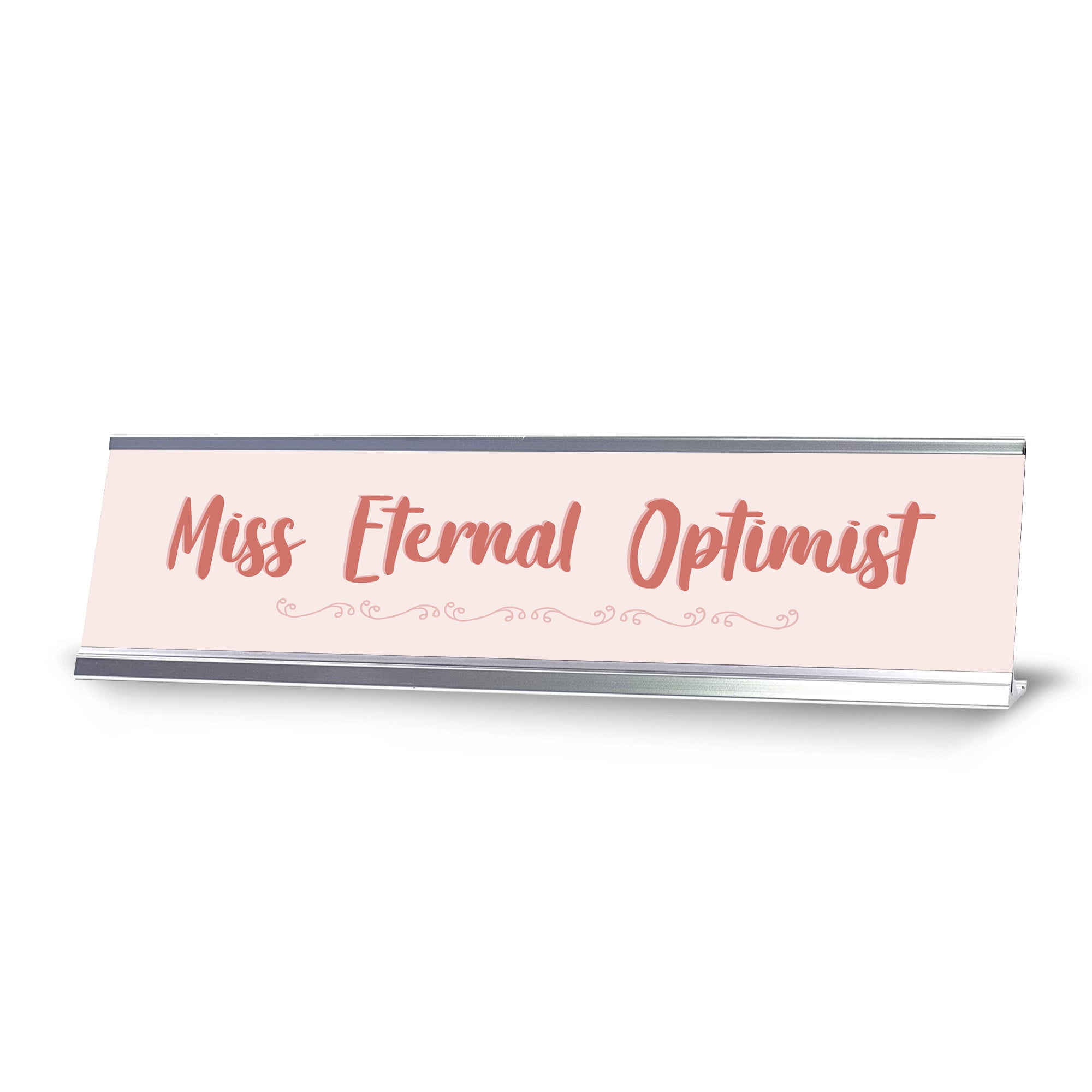 Miss Eternal Optimist Silver Frame Desk Sign (2x8") | Appreciation Idea ...