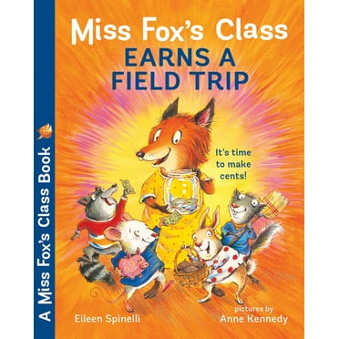 Miss Fox's Class: Miss Fox's Class Goes Green (Paperback) - Walmart.com