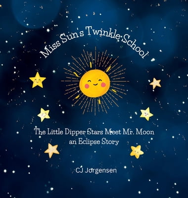 Miss Sun's Twinkle School - An Eclipse Story: The Little Dipper Stars ...