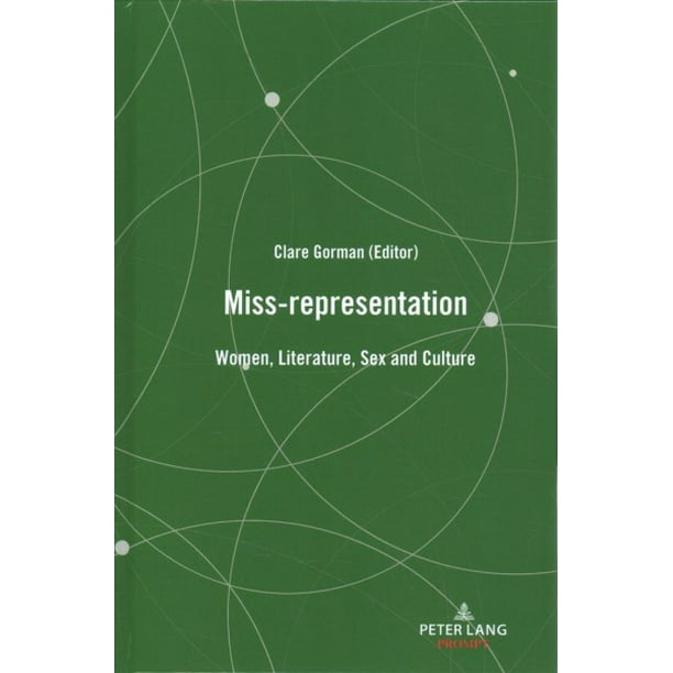 Miss-representation: Women, Literature, Sex and Culture (Hardcover) - Walmart Business Supplies
