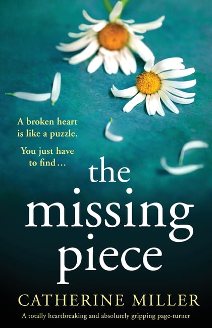 The Missing Piece: A totally heartbreaking and absolutely gripping page ...