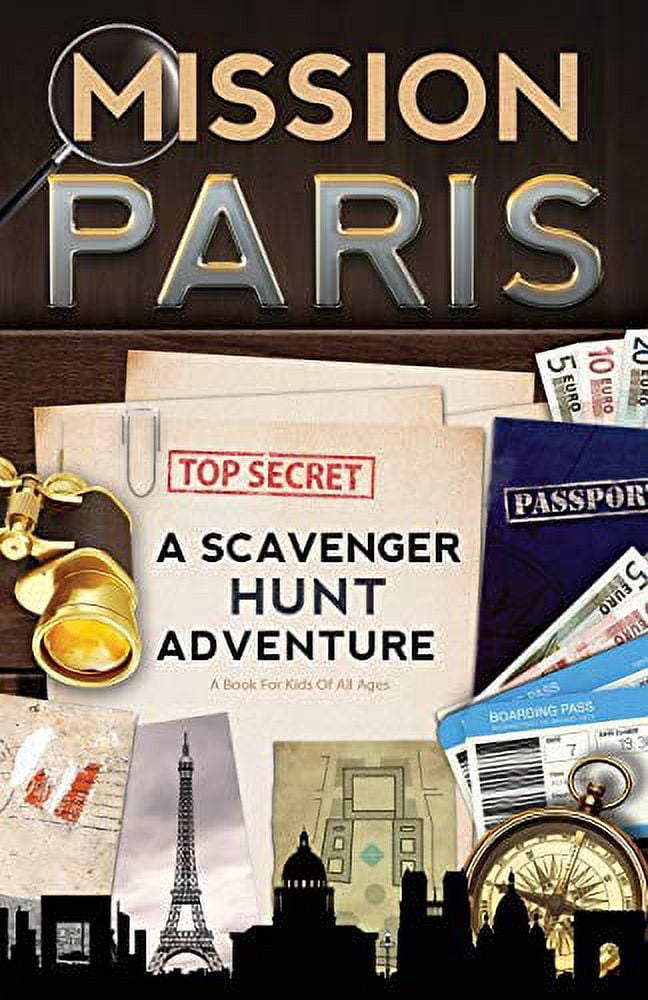 Mission Paris A Scavenger Hunt Adventure by Catherine Aragon - Walmart.com