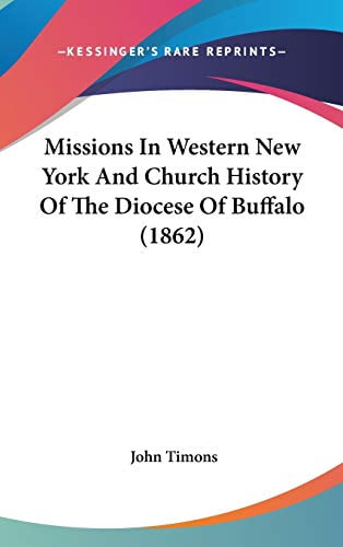 Missions In Western New York And Church History Of The Dioce - Walmart.com