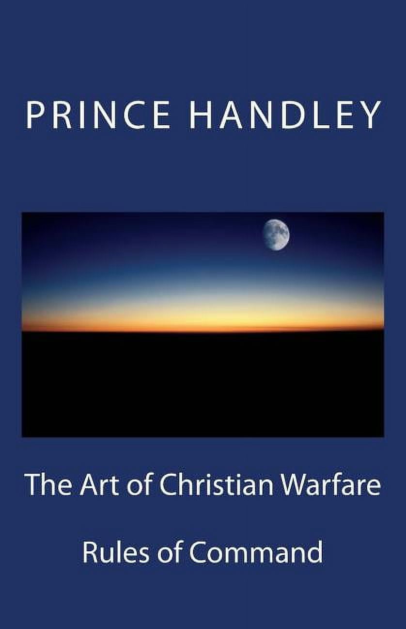 Missions: The Art of Christian Warfare : Rules of Command (Series #2 ...