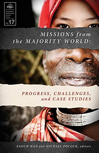 Pre-Owned Missions from the Majority World: Progress, Challenges and Case Studies (Paperback) by ...