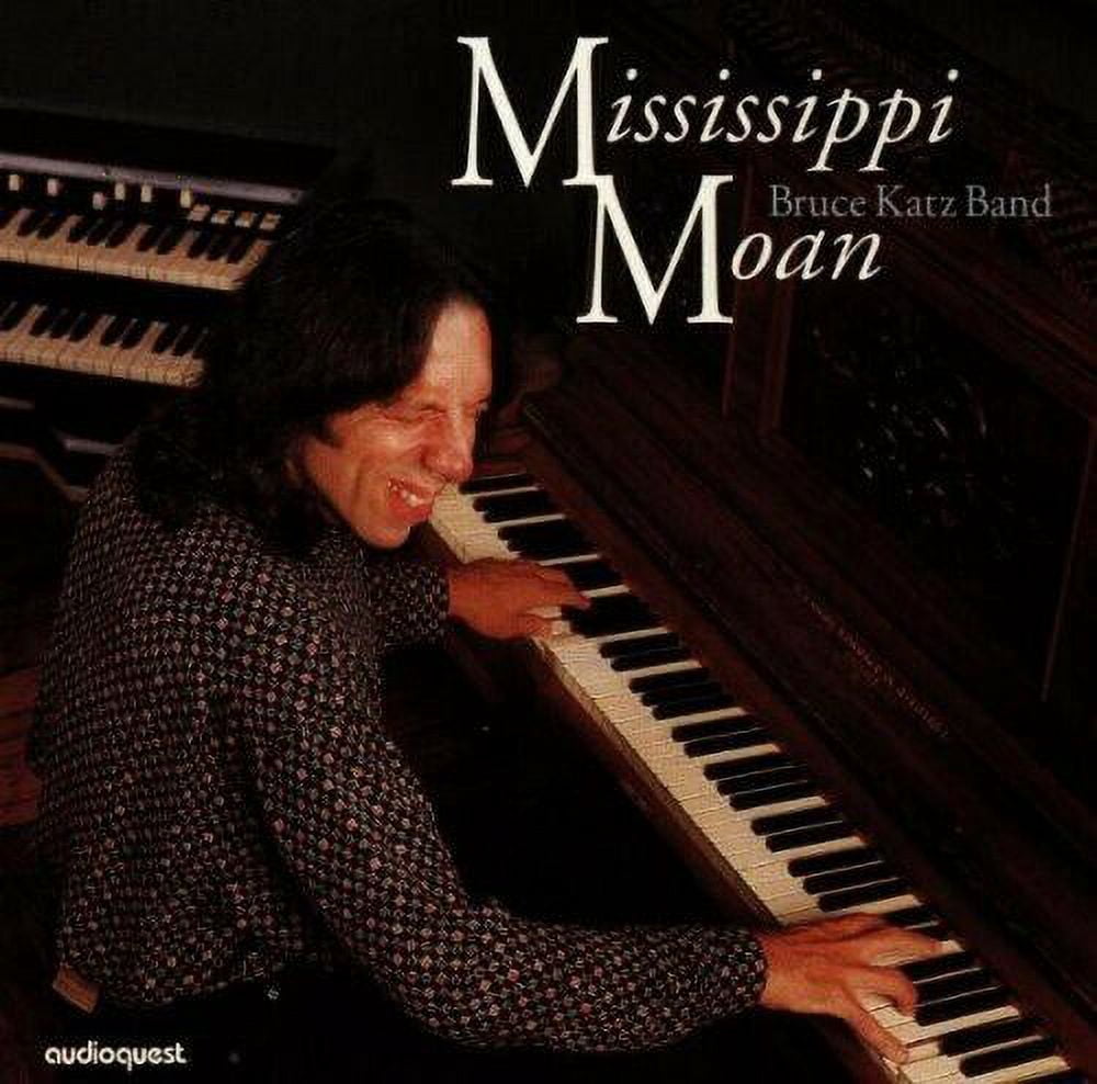 Pre-Owned Mississippi Moan by Bruce Katz (CD, 1997) - Walmart.com
