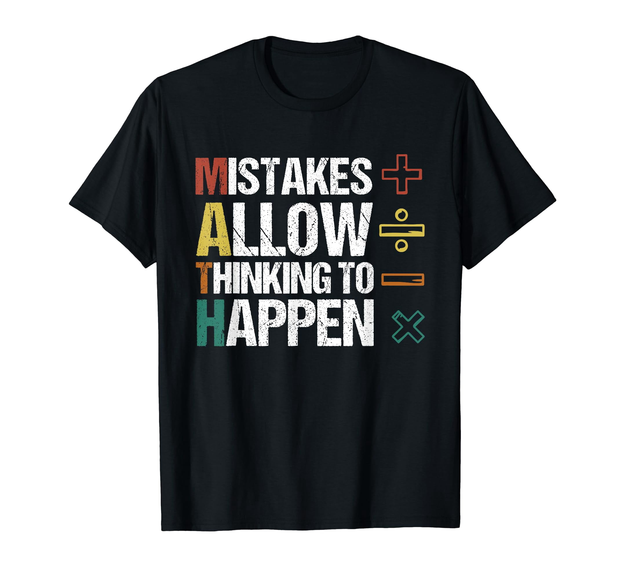 Mistakes Allow Thinking To Happen Math Day Math Lover Kids T-Shirt ...