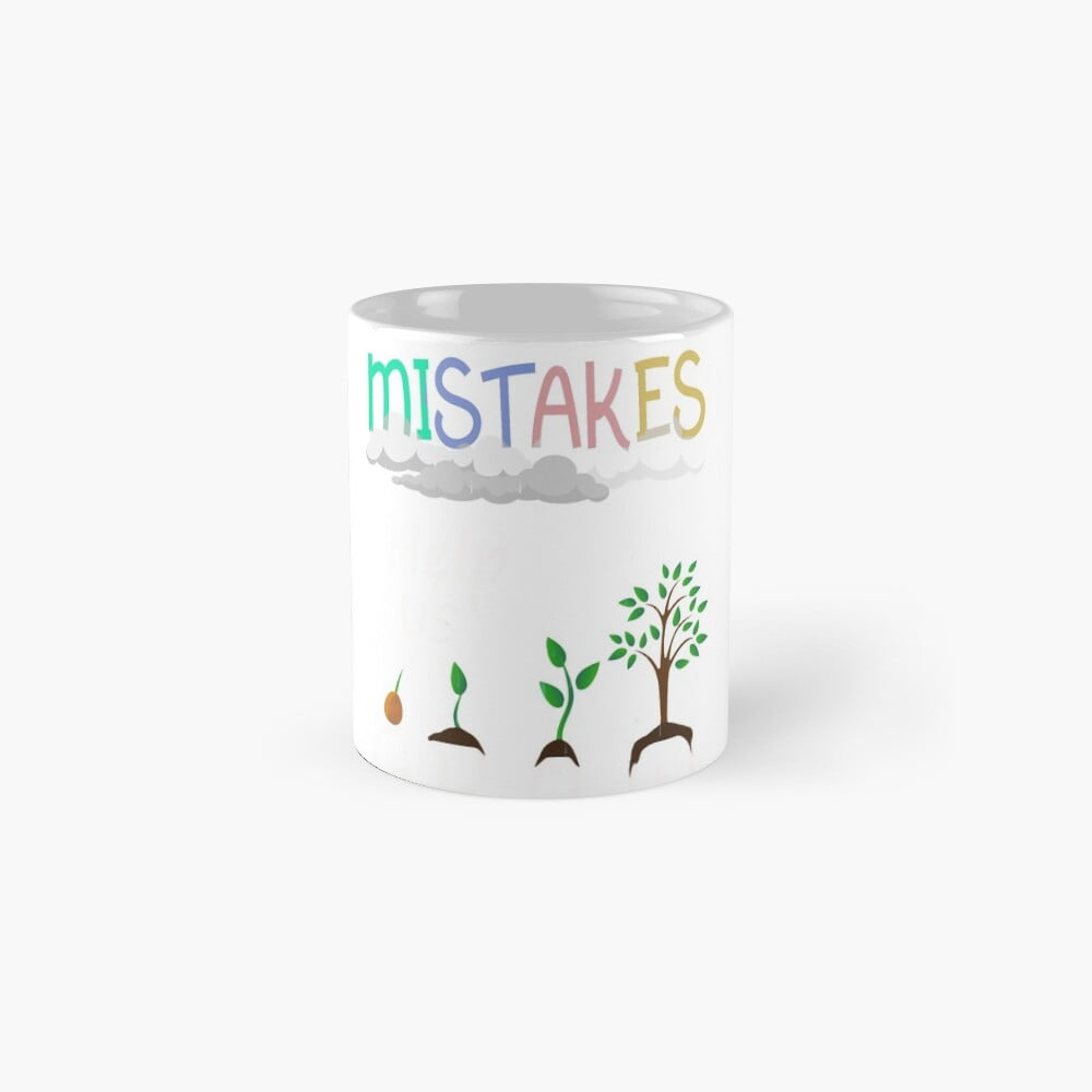 Mistakes Help Us Grow - Growth Mindset Teacher Classic Mug - Walmart.com