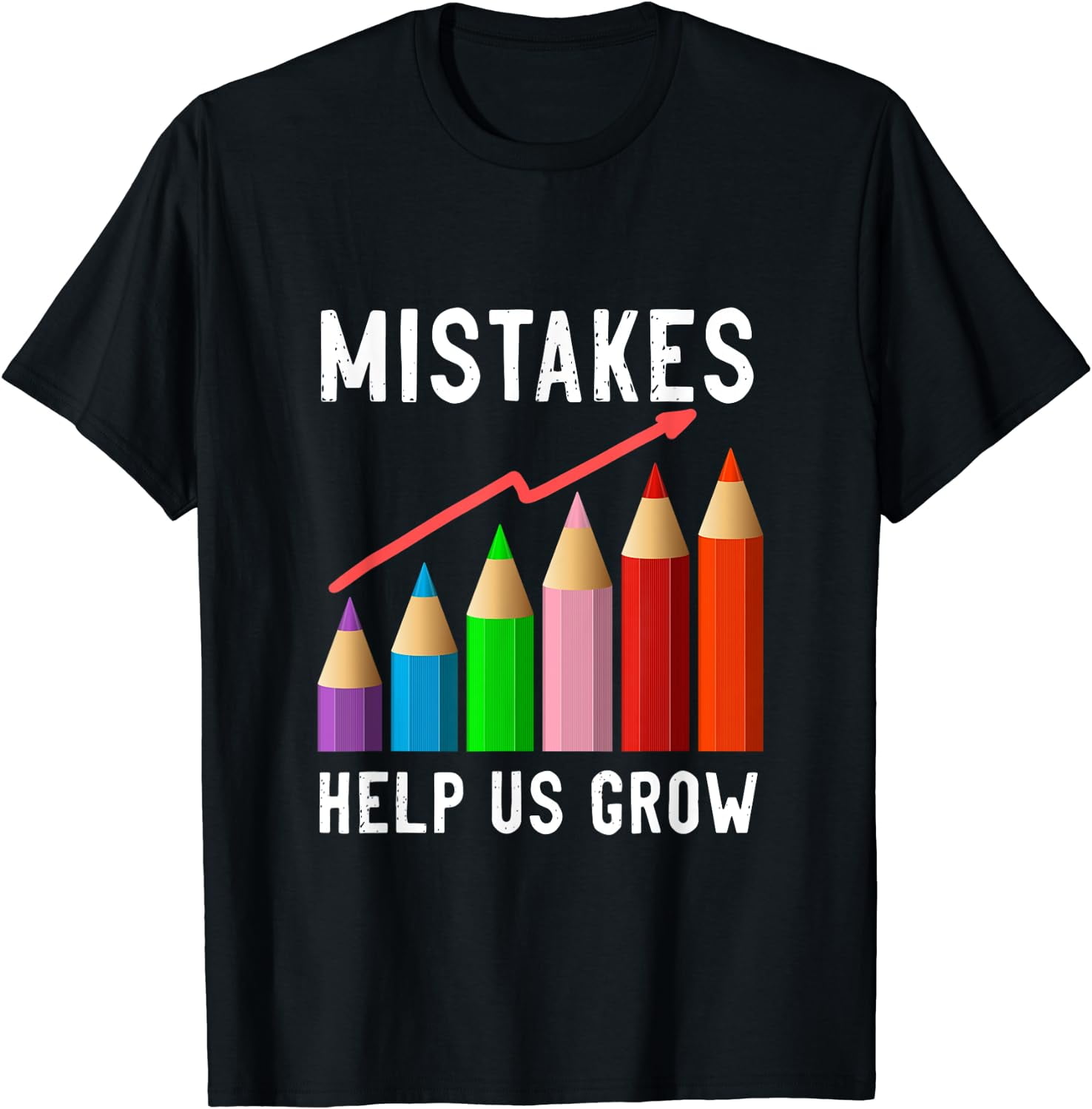 Mistakes Help Us Grow Growth Mindset Teacher Motivational T-Shirt ... Mistakes Help Us Grow Growth Mindset Teacher Motivational T-Shirt ...