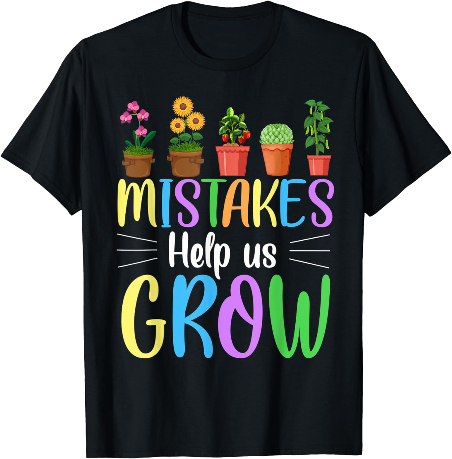 Mistakes Help Us Grow Growth Mindset Teacher Plants T-Shirt - Walmart.com