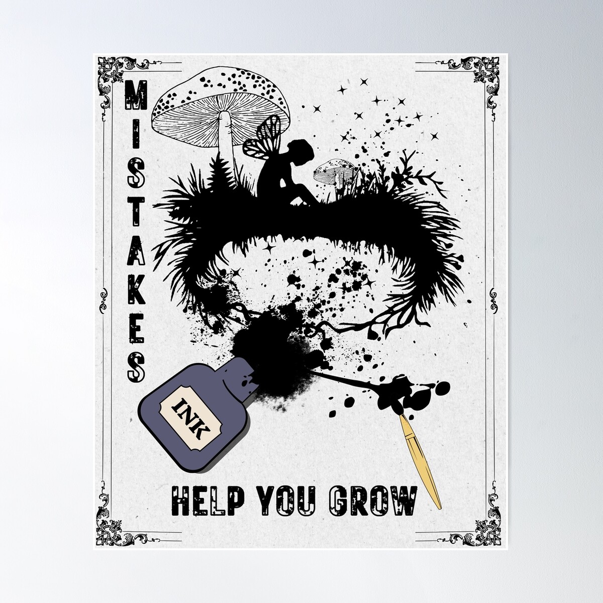 Mistakes Help You Grow (Spilled Ink Fairy Field) Poster Wall Art ...