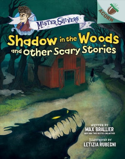 Pre-Owned Mister Shivers: Shadow in the Woods and Other Scary Stories ...
