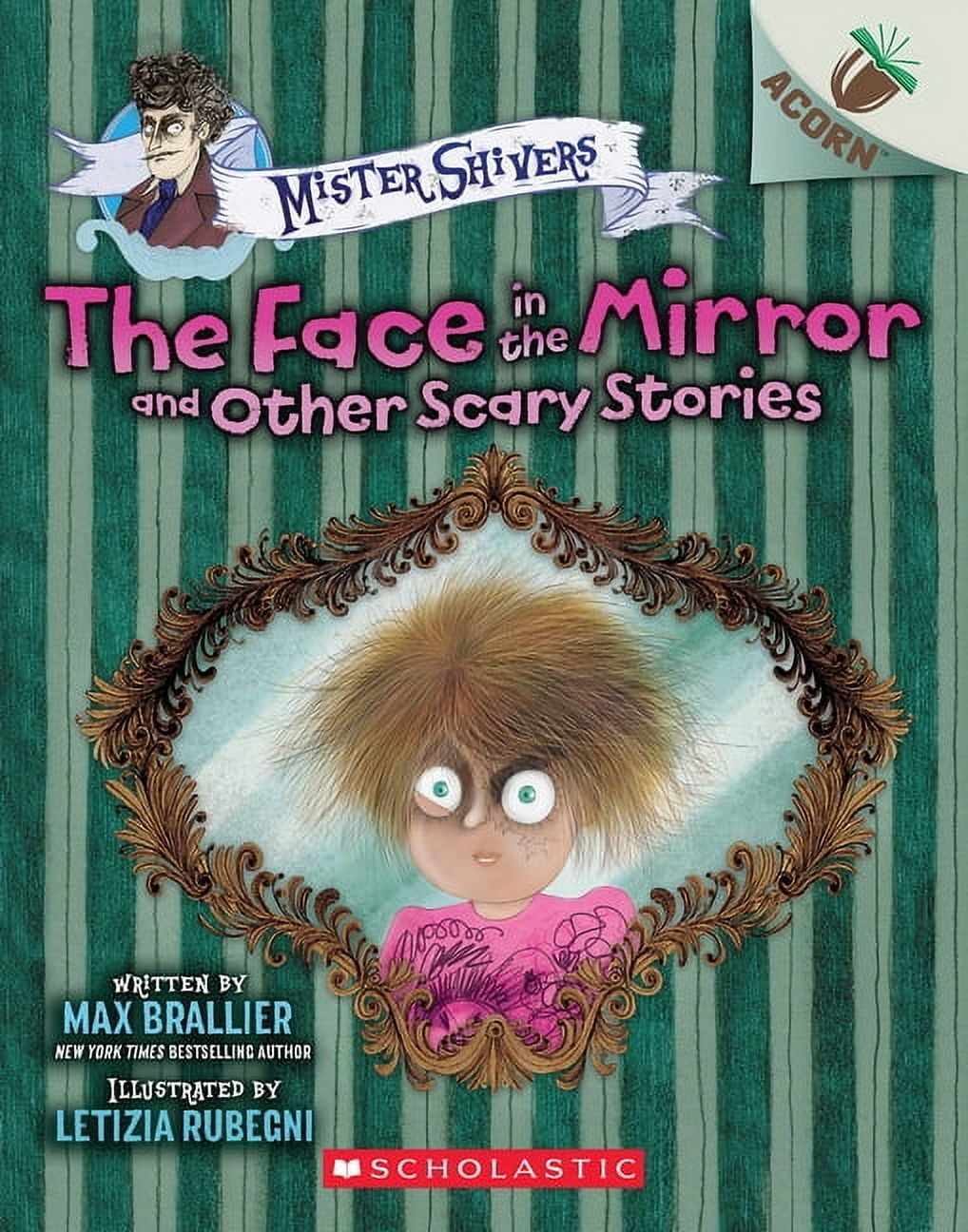 Mister Shivers The Face in the Mirror and Other Scary Stories: An Acorn ...