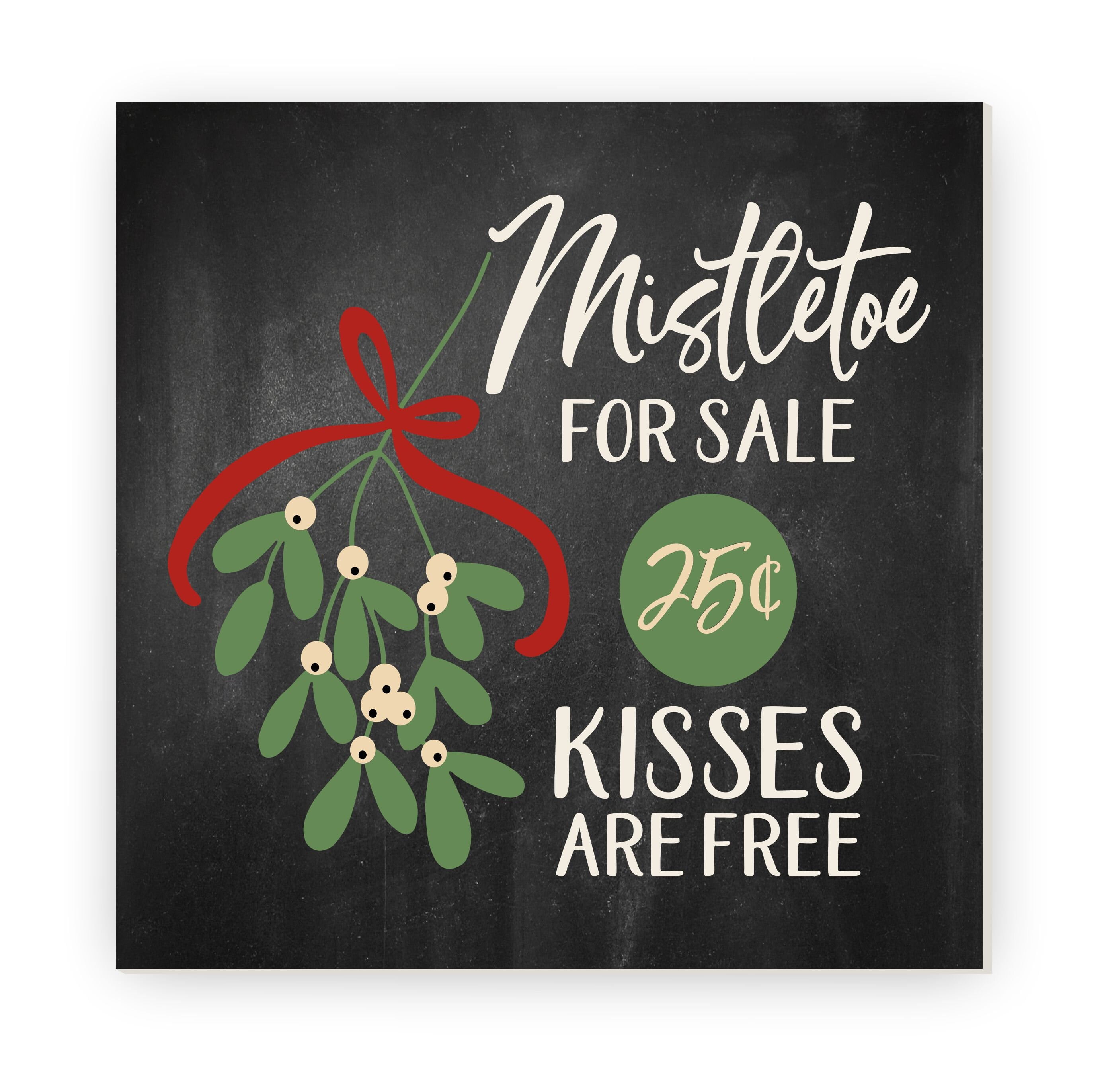 Mistletoe For Sale Kiss Is Free Rustic Wood Farmhouse Wall Signs, Home ...