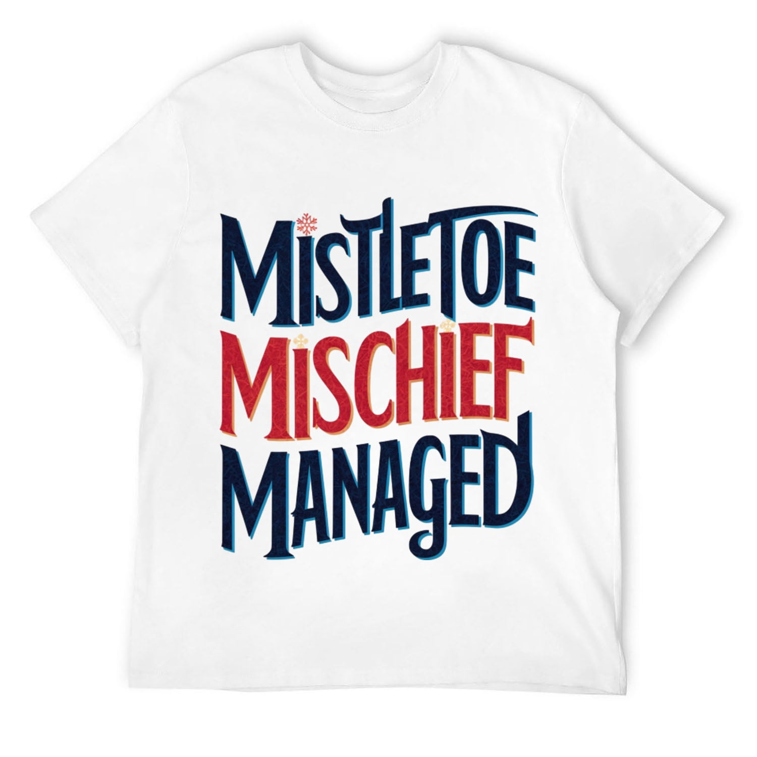Mistletoe mischief managed Shirt Funny Christmas Gift Idea - Walmart.com