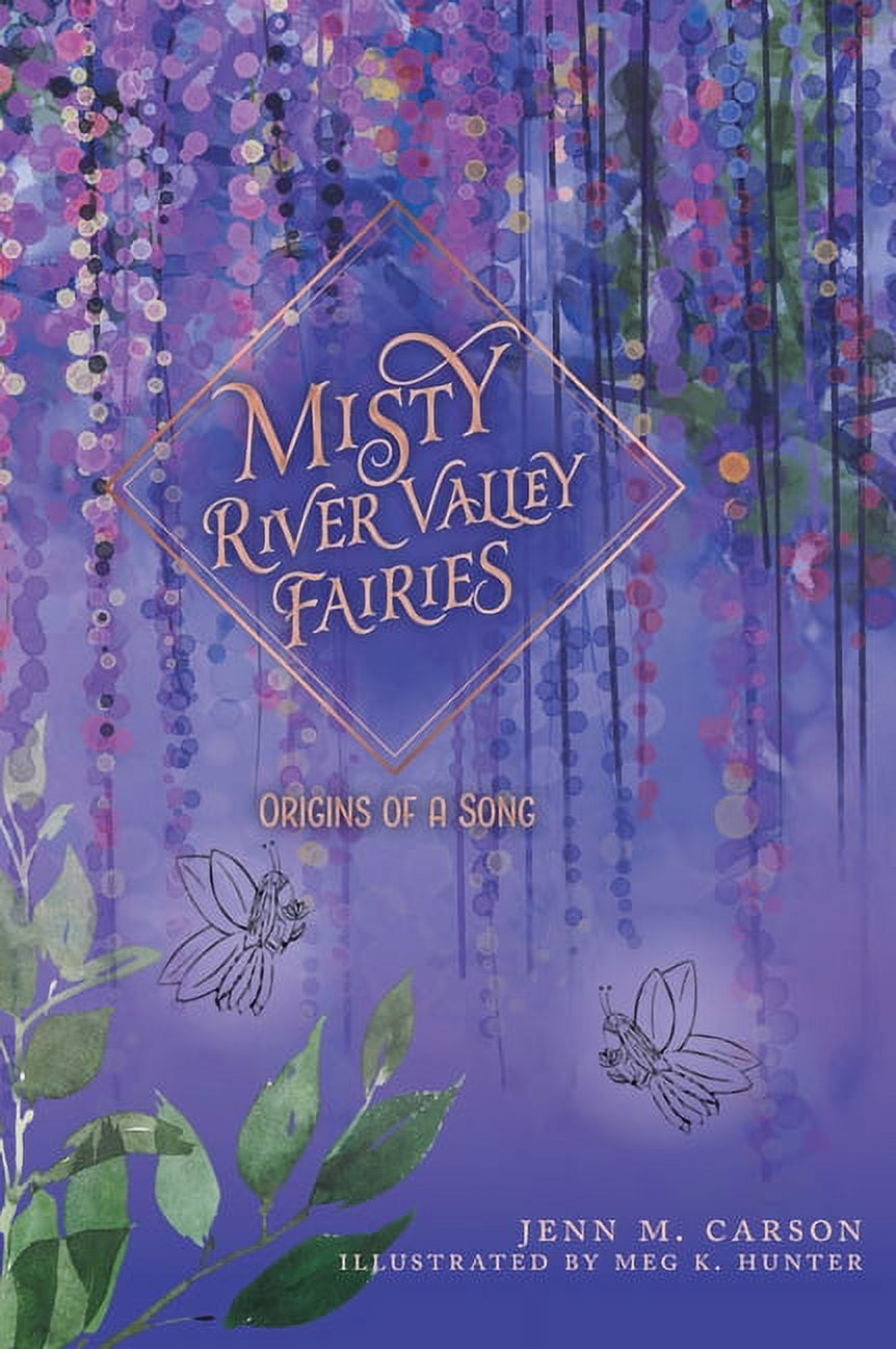 Misty River Valley Fairies Origins of a Song, (Hardcover) - Walmart.com
