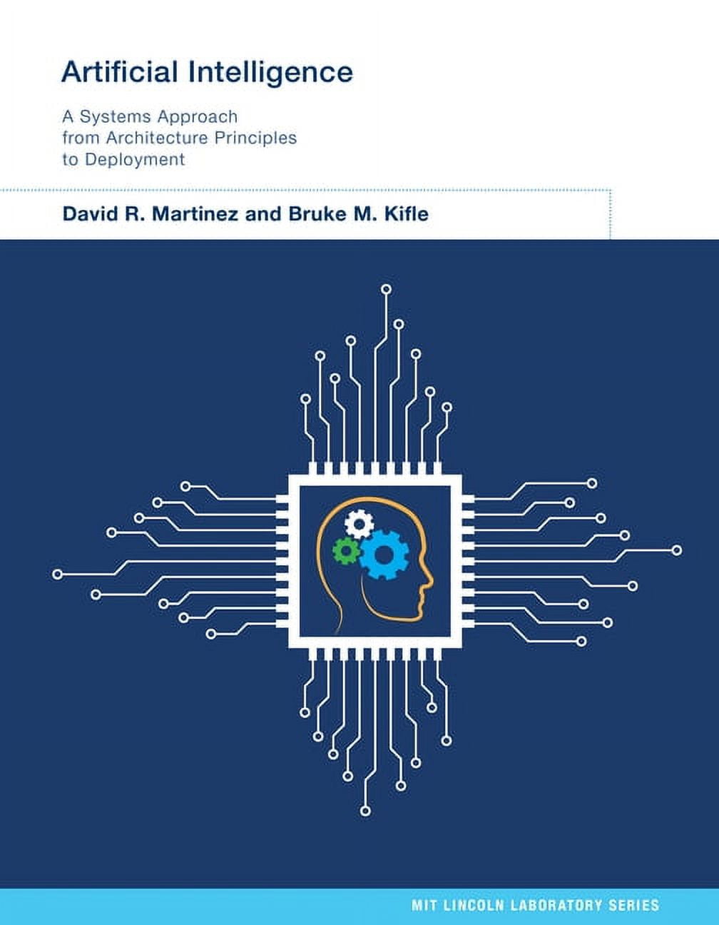 Mit Lincoln Laboratory Artificial Intelligence: A Systems Approach from ...