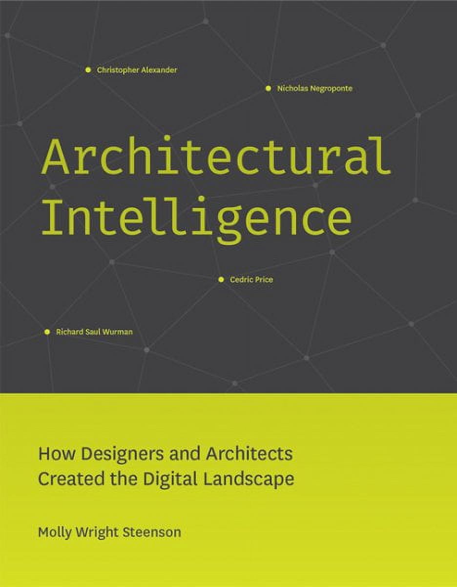 Mit Press: Architectural Intelligence: How Designers and Architects ...