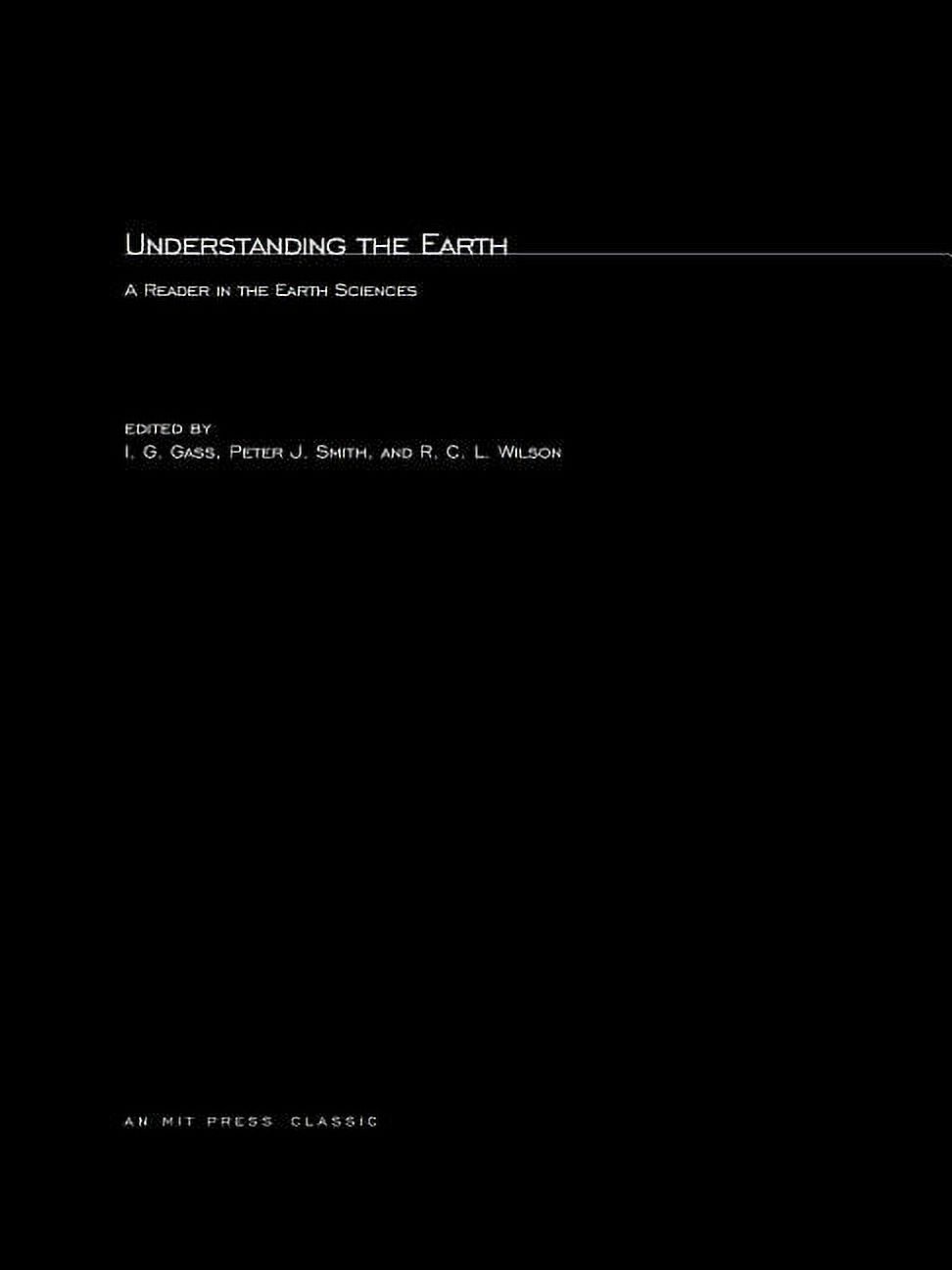Mit Press Understanding The Earth: A Reader in the Earth Sciences ...