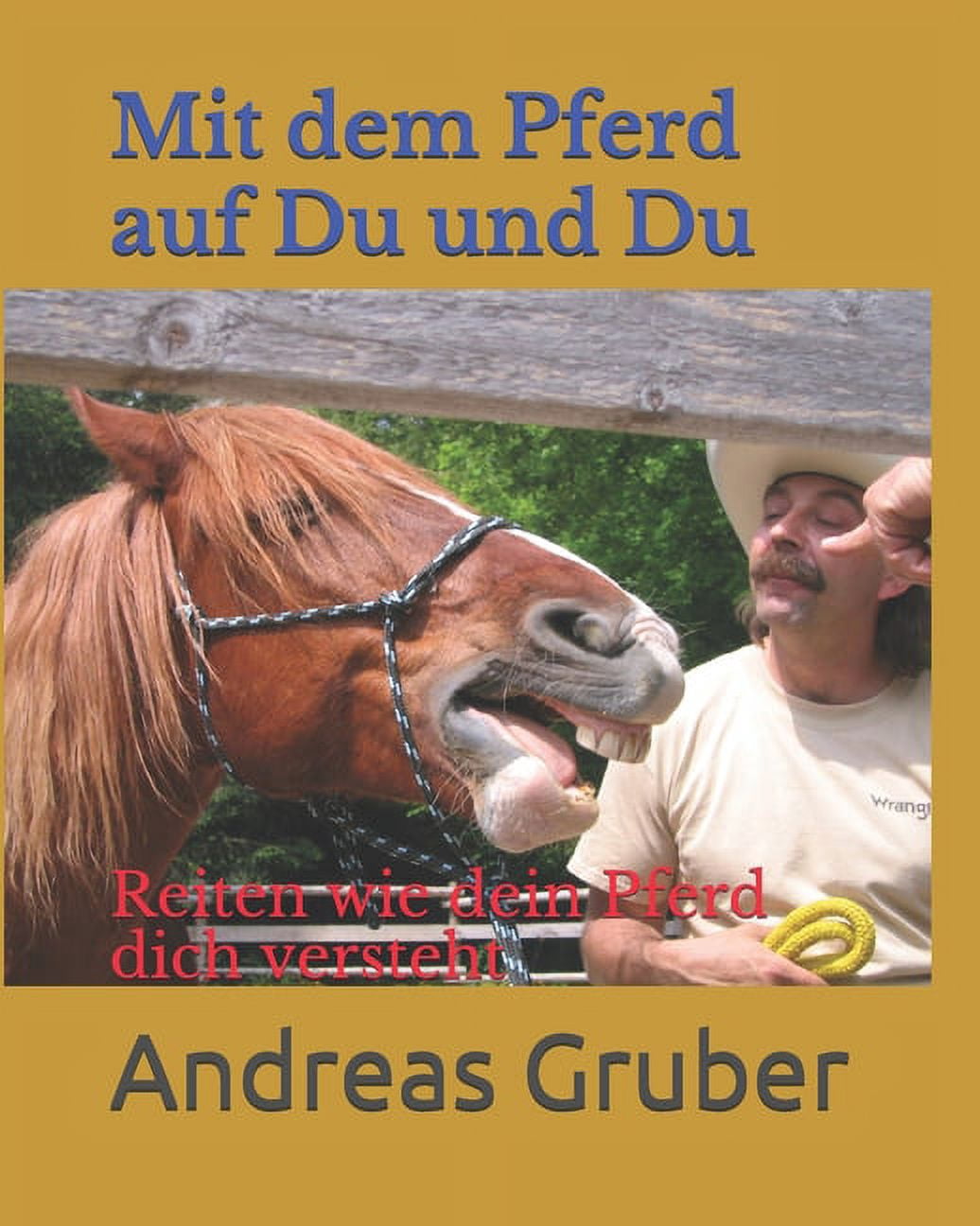 Mit dem Pferd auf Du und Du: Reiten wie dein Pferd dich versteht ...