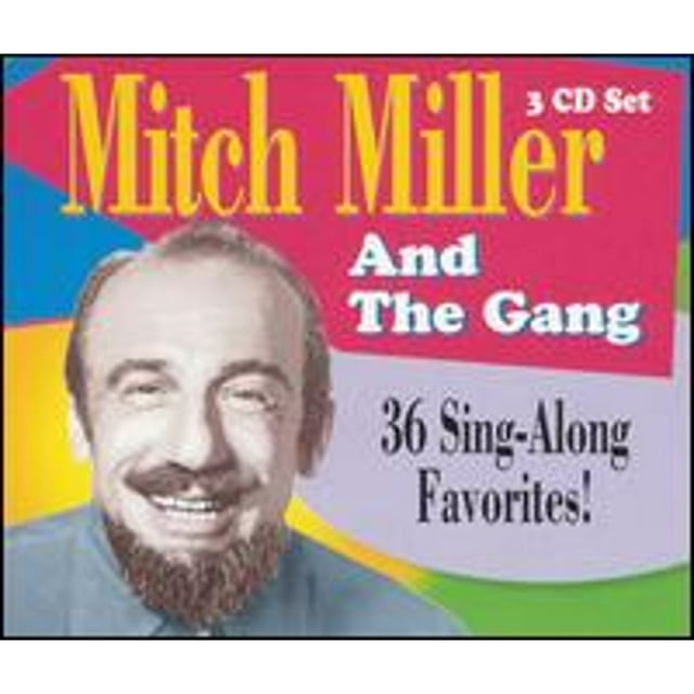 Pre-Owned Mitch Miller and the Gang: 36 Sing-Along Favorites! (CD ...