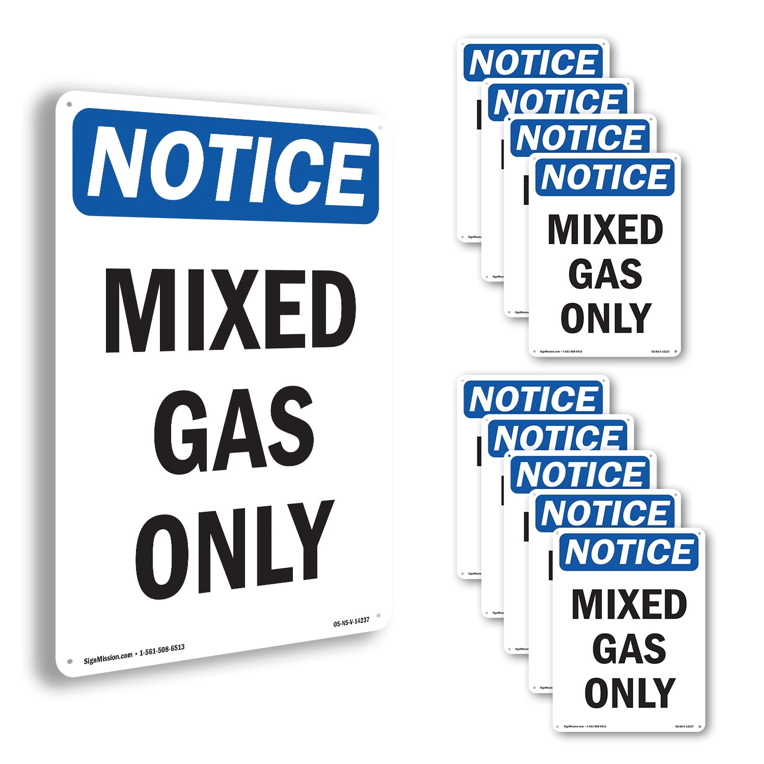 Mixed Gas Only OSHA Notice Rigid Plastic Sign 14 Inch x 10 Inch - 10 ...