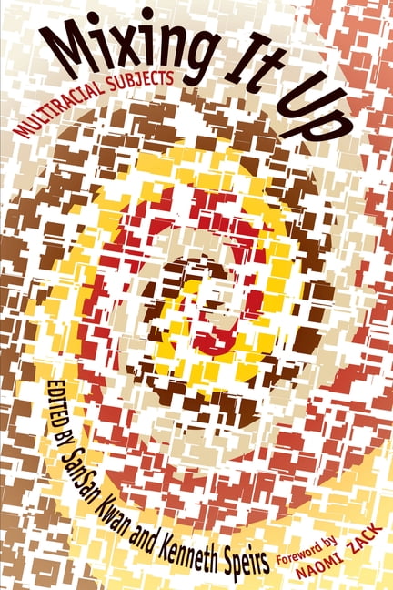 Mixing It Up: Multiracial Subjects - Walmart.com